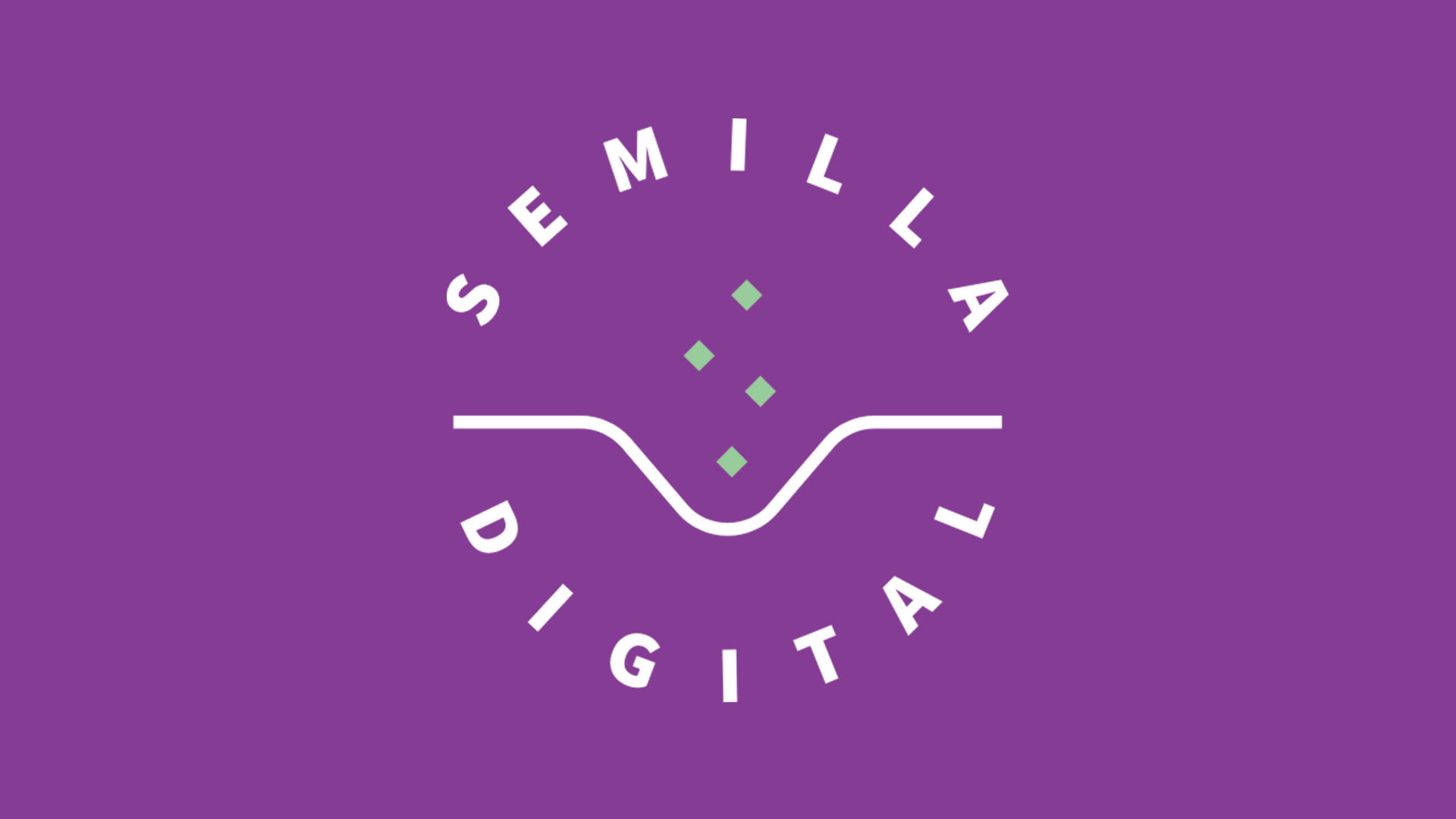 Semilla Digital - Semilla Digital